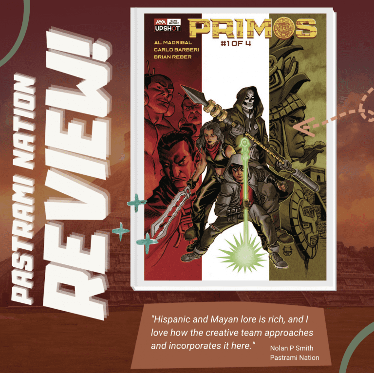 Comic Book Review: Primos #1 | Pastrami Nation- The Meat of Pop Culture