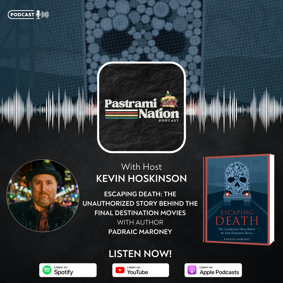 Pastrami Nation Podcast Interview- Escaping Death with Author Padraic Maroney